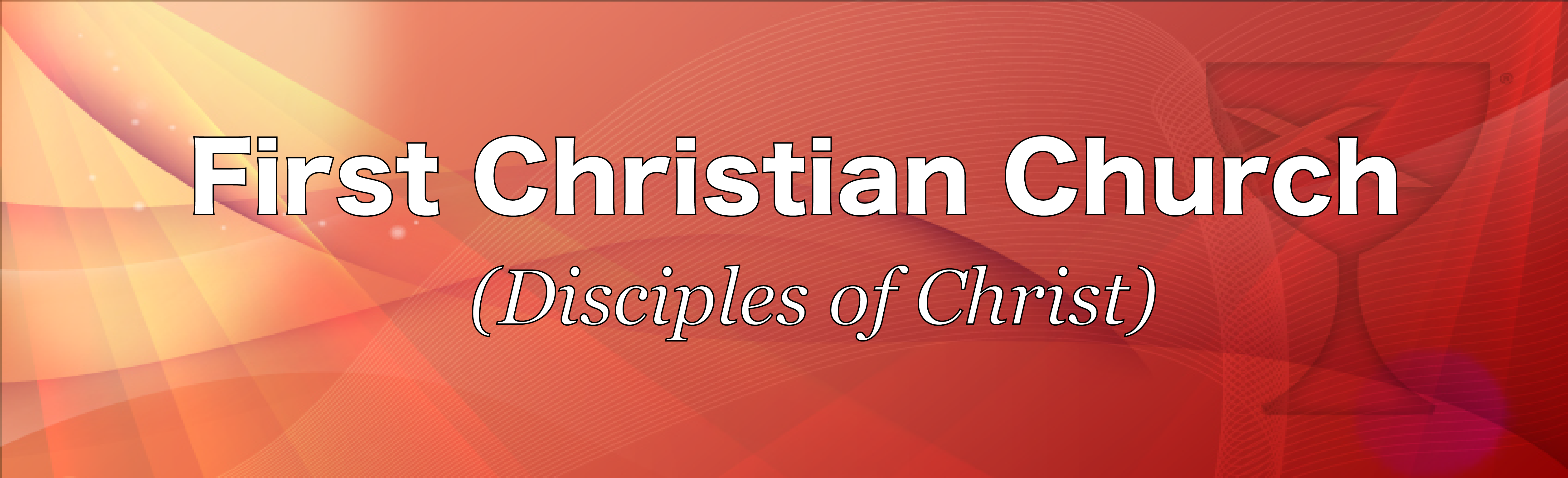 FIRST CHRISTIAN CHURCH (DISCIPLES OF CHRIST) – By wisdom a house is ...